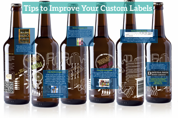 Tips to Improve Your custom Labels | Bottle-Labeler.com